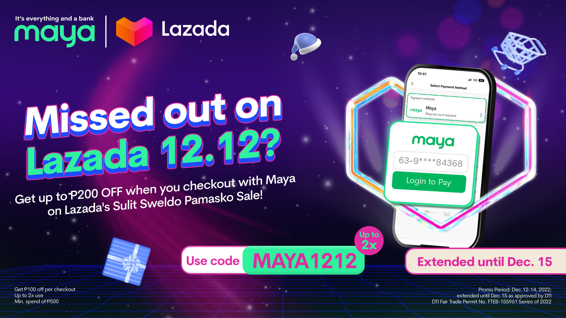 Missed out on Lazada 12.12? Save up to P200 when you checkout with Maya!